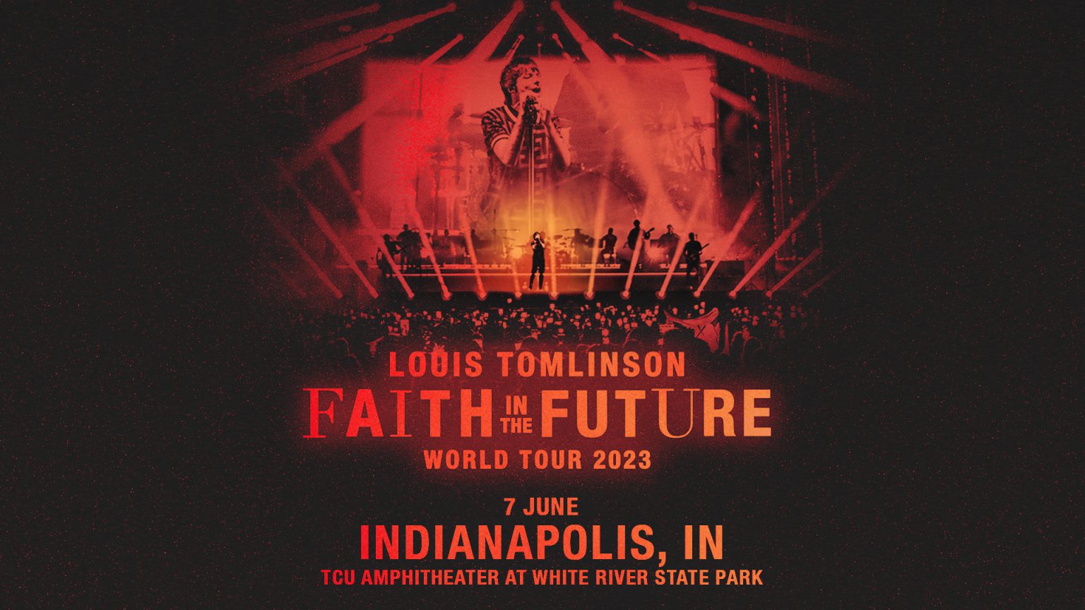 Louis Tomlinson: Faith in the Future World Tour 2023 - White River ...