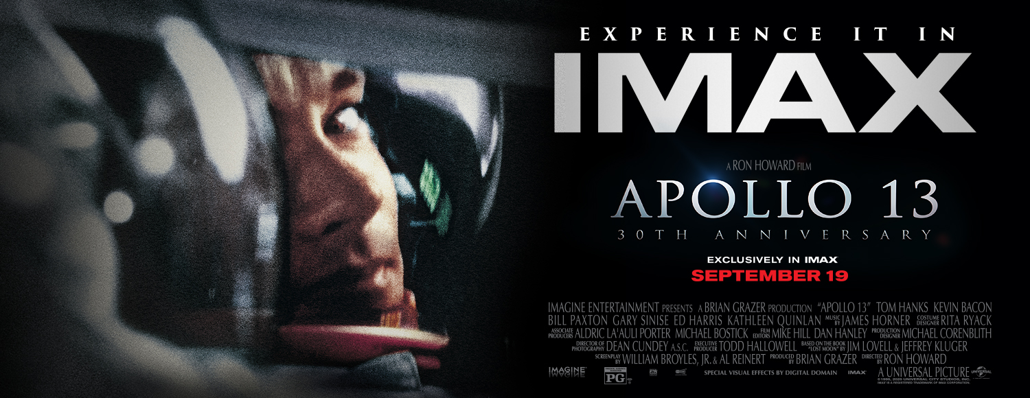 Apollo 13: The IMAX Experience - White River State Park